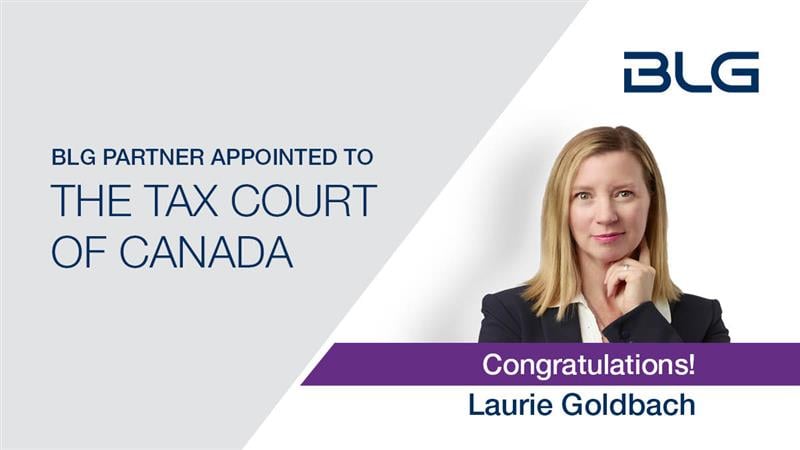 BLG partner appointed to the Tax Court of Canada | BLG