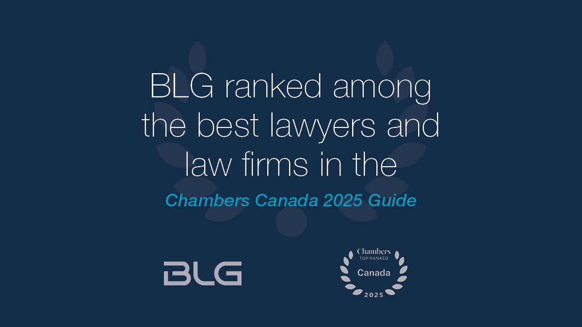 BLG ranks among best law firms | Chambers Canada 2025 | BLG