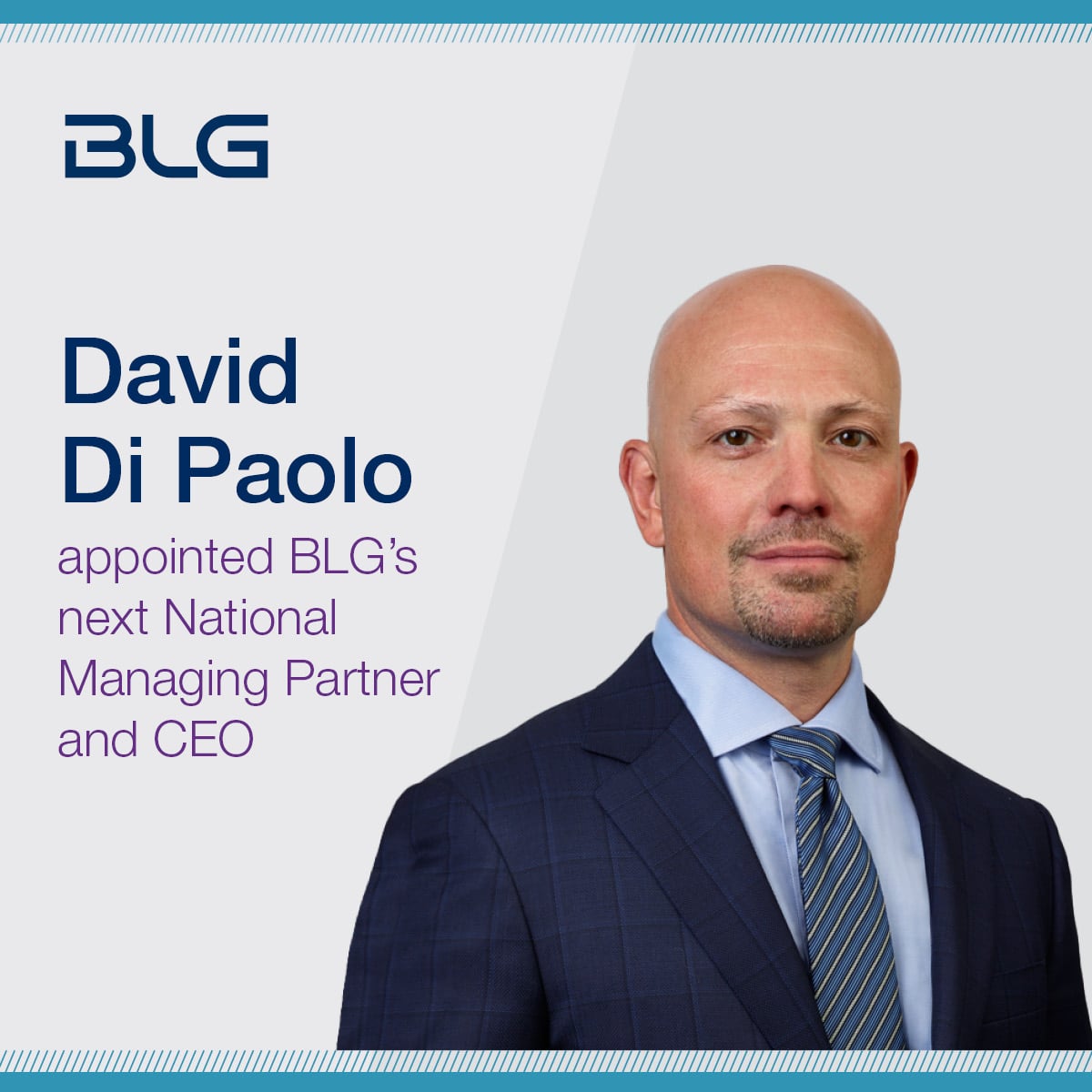 BLG appoints David Di Paolo as National Managing Partner and CEO | BLG