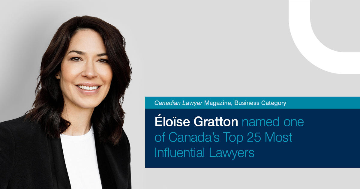 BLG's Éloïse Gratton named one of Canada’s Top 25 Most Influential ...